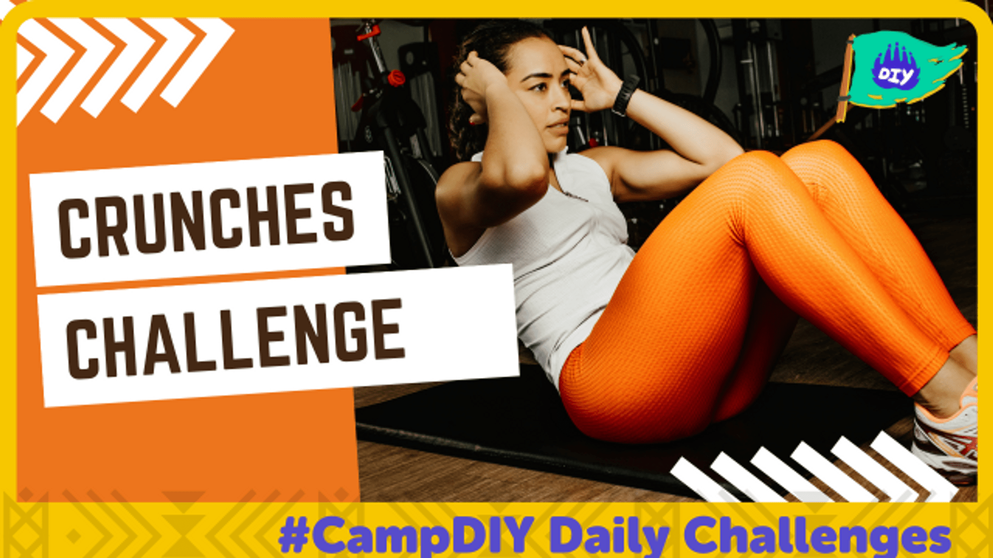 #CampDIY Day 23: Try the Crunches Challenge!